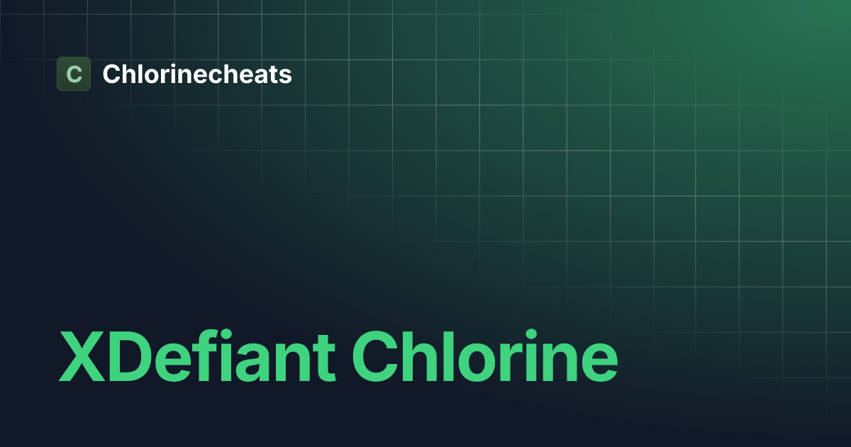XDefiant Chlorine | Chlorinecheats